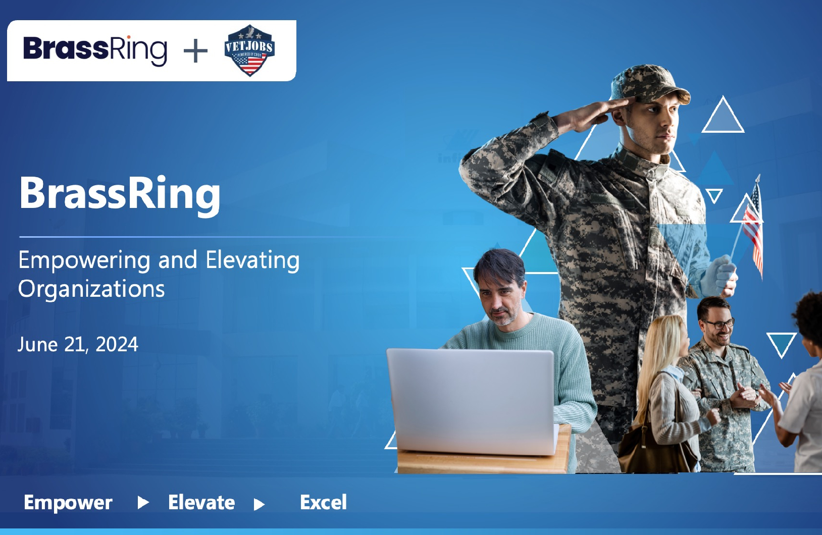 BrassRing Assists Veteran and Military Communities - BrassRing